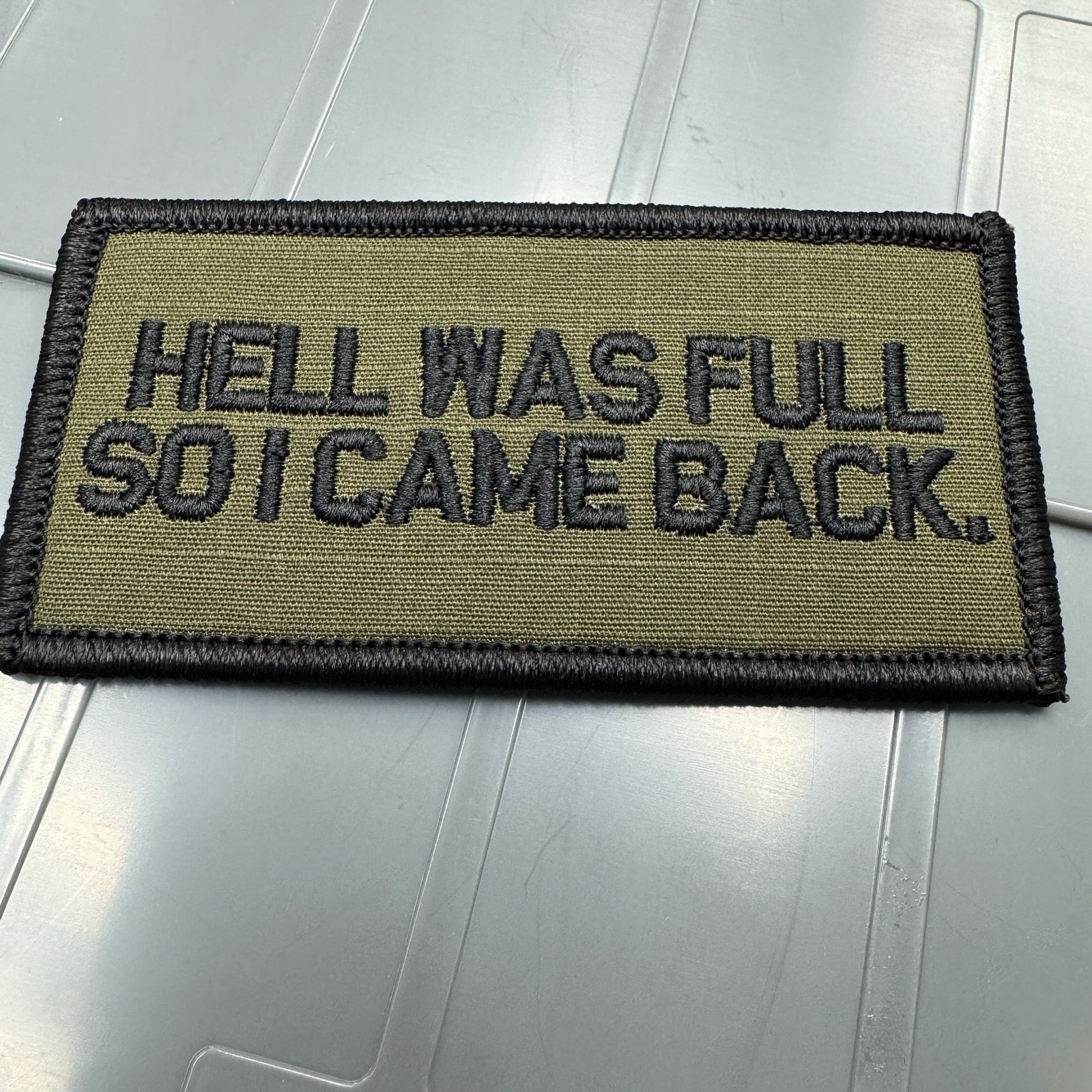 As Seen on Socials - Hell Was Full So I Came Back - 2x4 Patch - Olive ...