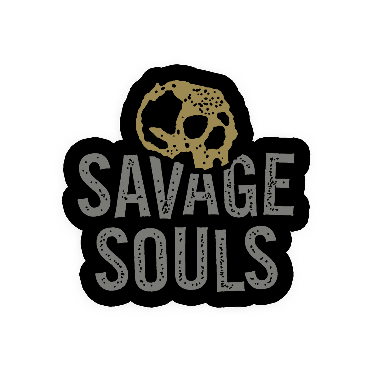 Savage Souls Sticker – WETSU Company